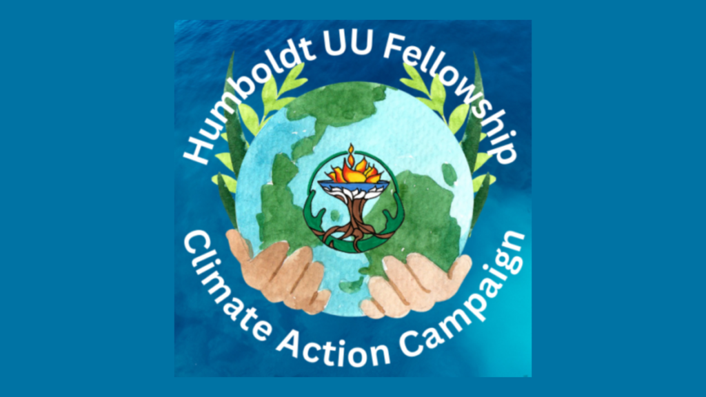 Humboldt Unitarian Universalist Fellowship – Nurture. Embody. Empower.
