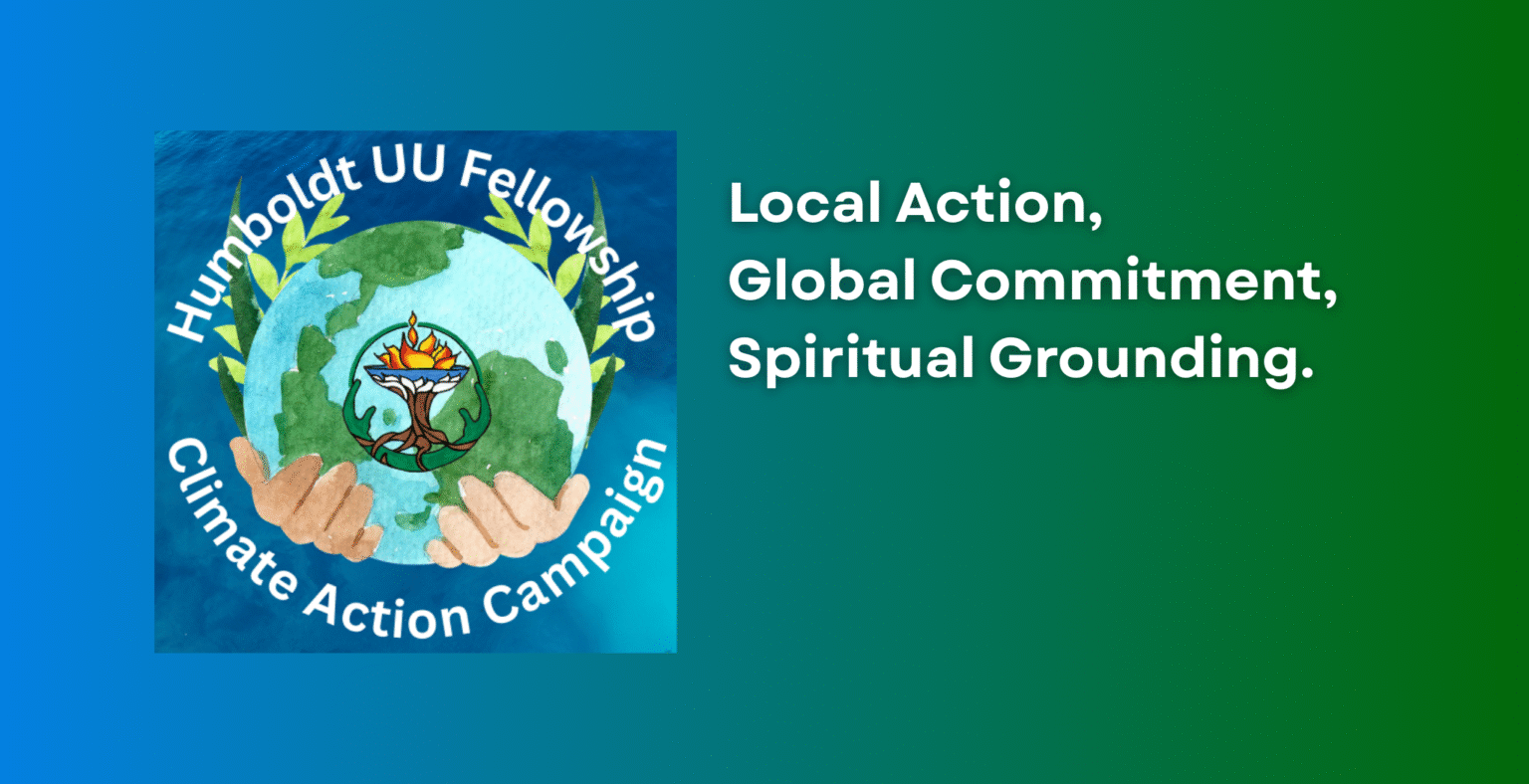 Humboldt Unitarian Universalist Fellowship – Nurture. Embody. Empower.